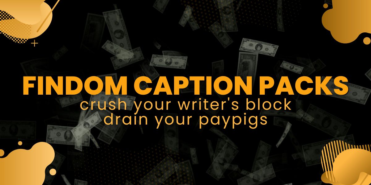 Dominating The Onlyfans Scene Creative Captions For Findom Pros 2024